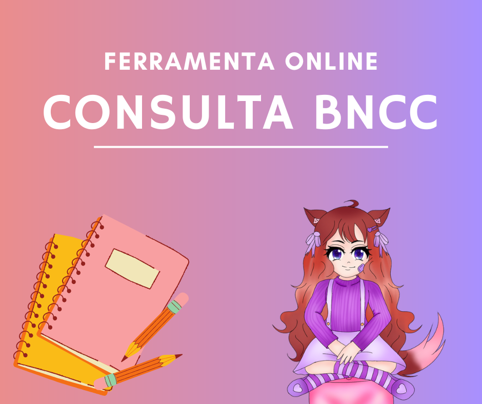 Consulta BNCC - Bolacha Pedagógica